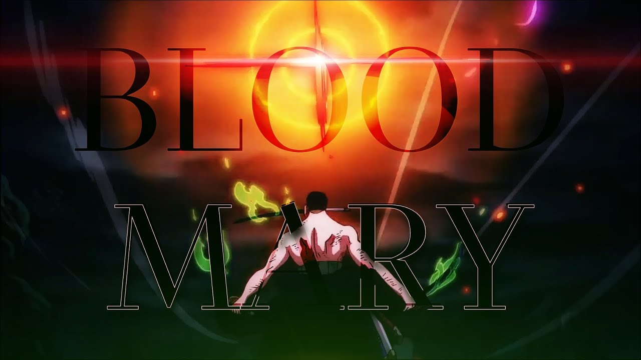 King Of Hell Zoro Vs King One Piece [ AMV/Edit ] - Bloody Mary - YouTube