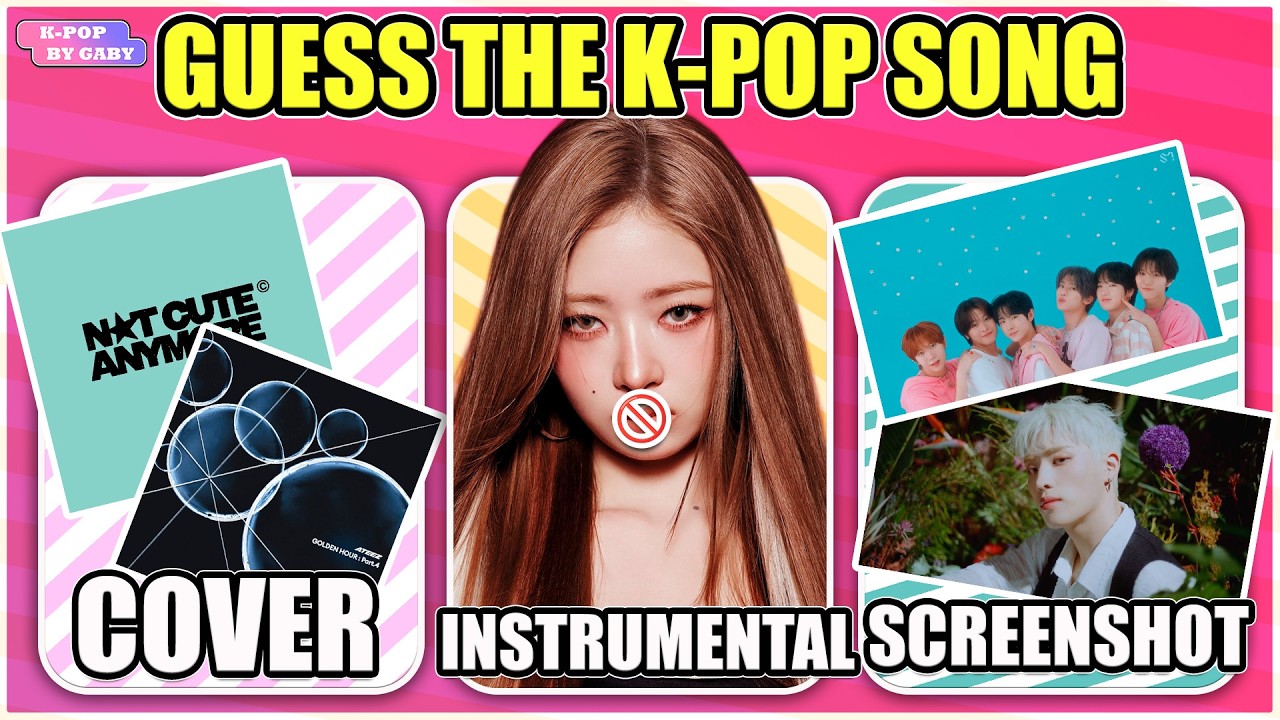 GUESS THE K-POP SONG BY 3 CLUES (COVER / INSTRUMENTAL / SCREENSHOT ...