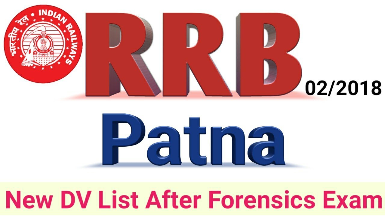 RRB Patna DV list after Selected/ Rejected Candidate. - YouTube