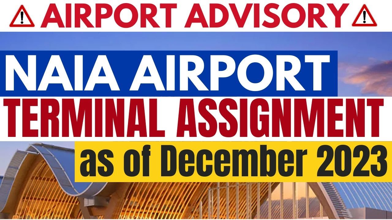 🔴TRAVEL UPDATE: HERE ARE THE UPDATED LIST OF TERMINAL ASSIGNMENTS FOR ...