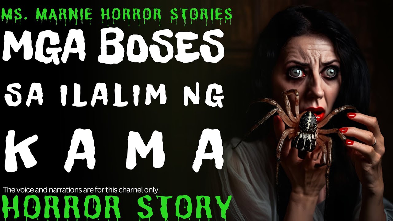 MGA BOSES SA ILALIM NG KAMA TRUE HORROR STORY- Ms. Marnie Horror ...