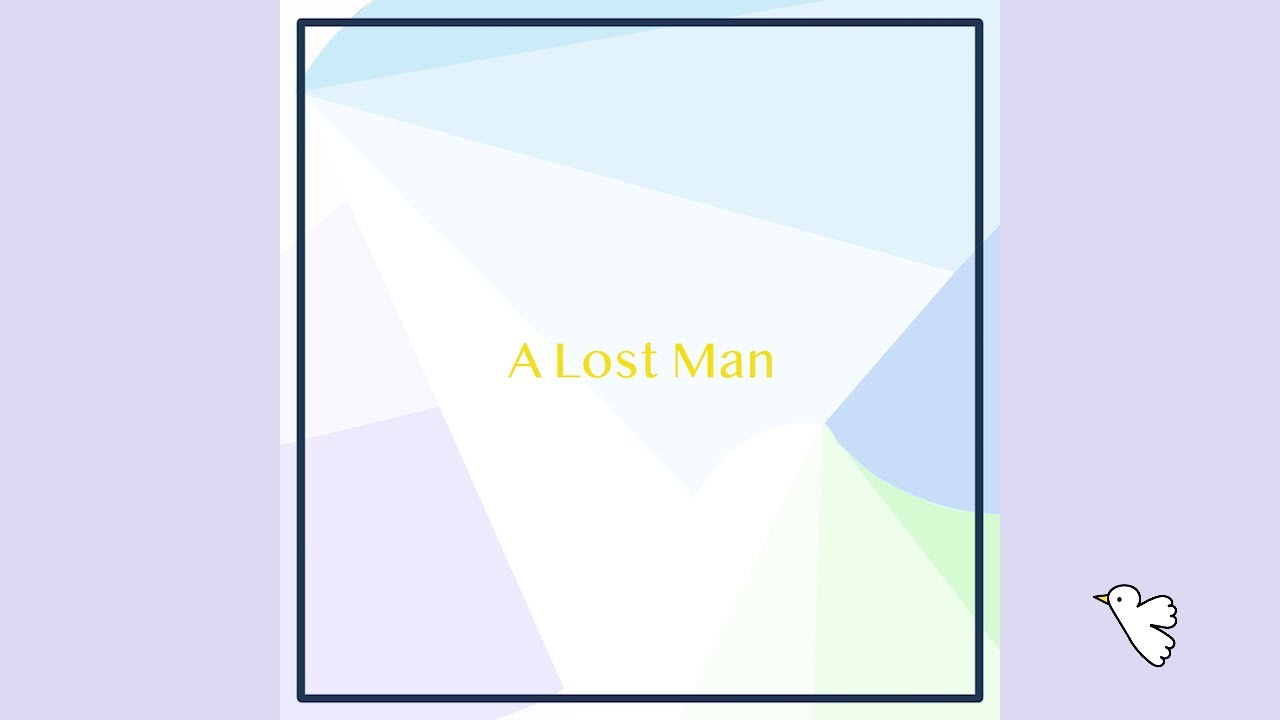 A Lost Man - YouTube