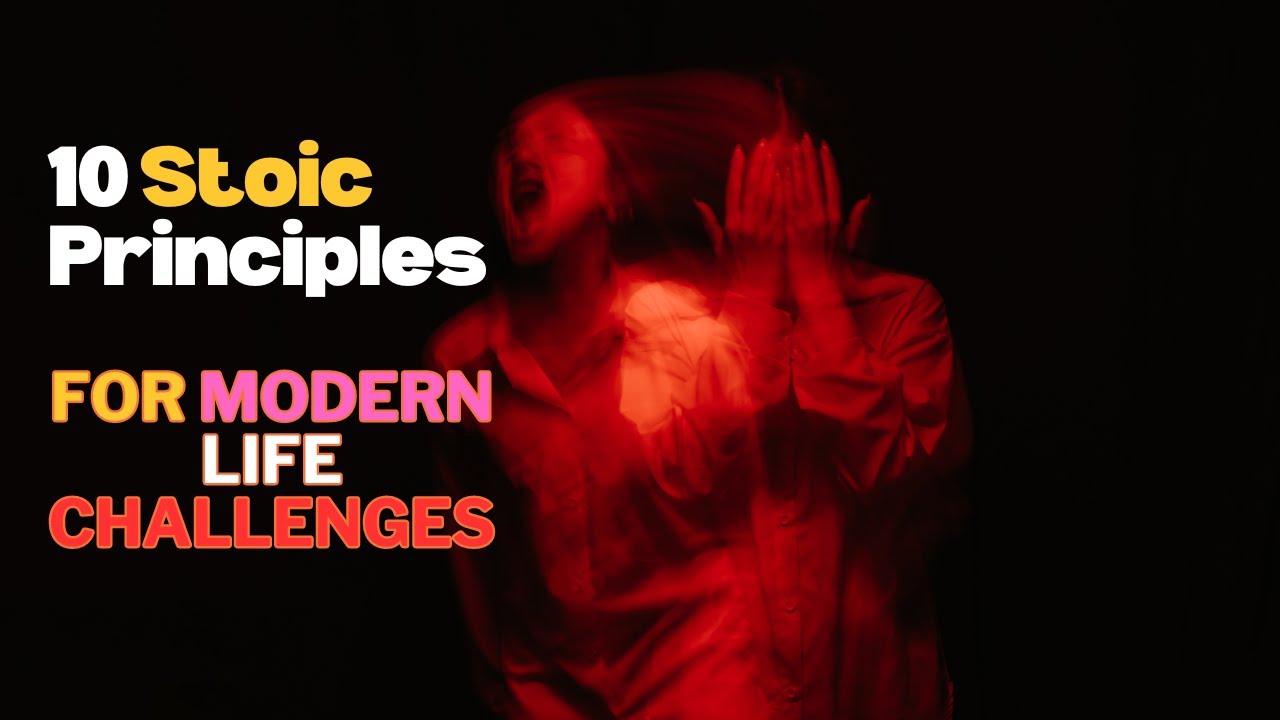 10 Stoic Principles For Modern Life Challenges #stoicism @Stoicsage1M ...