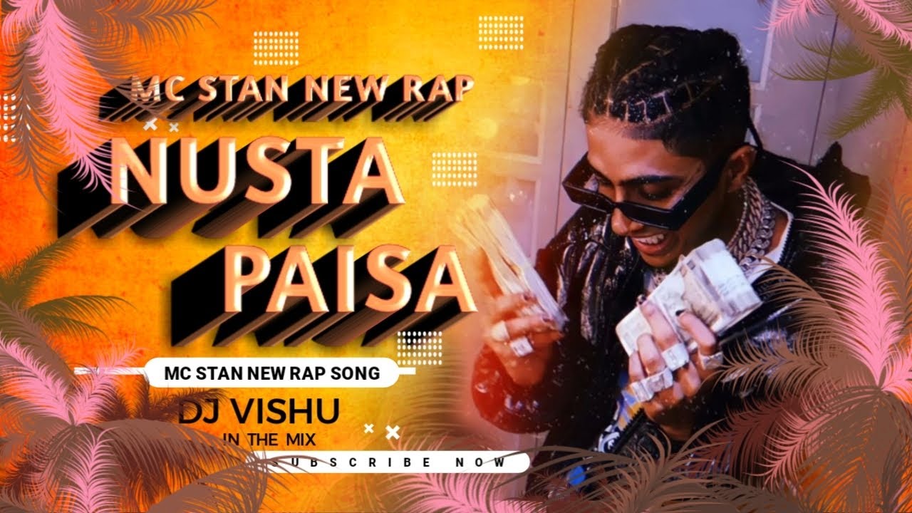 Mc Stan - Nusta Paisa | Nusta Paisa Dj Song | Mc Stan New Song | Dj ...