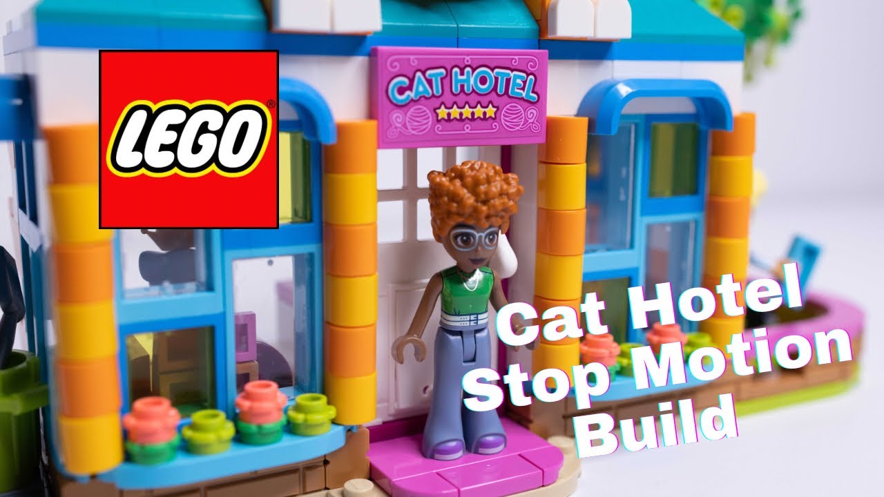 LEGO Friends Cat Hotel 41742 Stop Motion Build - YouTube