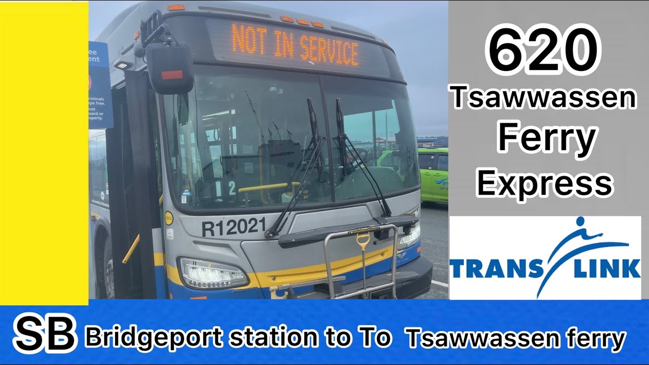 Translink route: 620 Tsawwassen Ferry Express {full route}. - YouTube