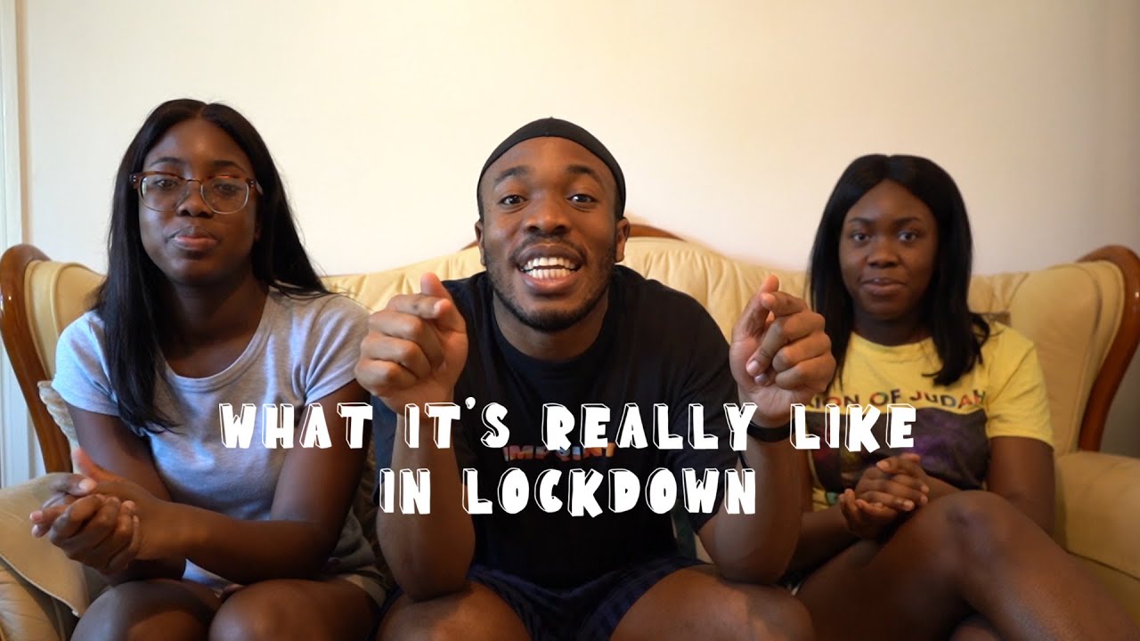 WHAT IT'S REALLY LIKE IN LOCKDOWN - YouTube