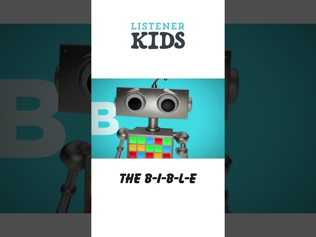 The B-I-B-L-E by Listener Kids - Videos For Kids