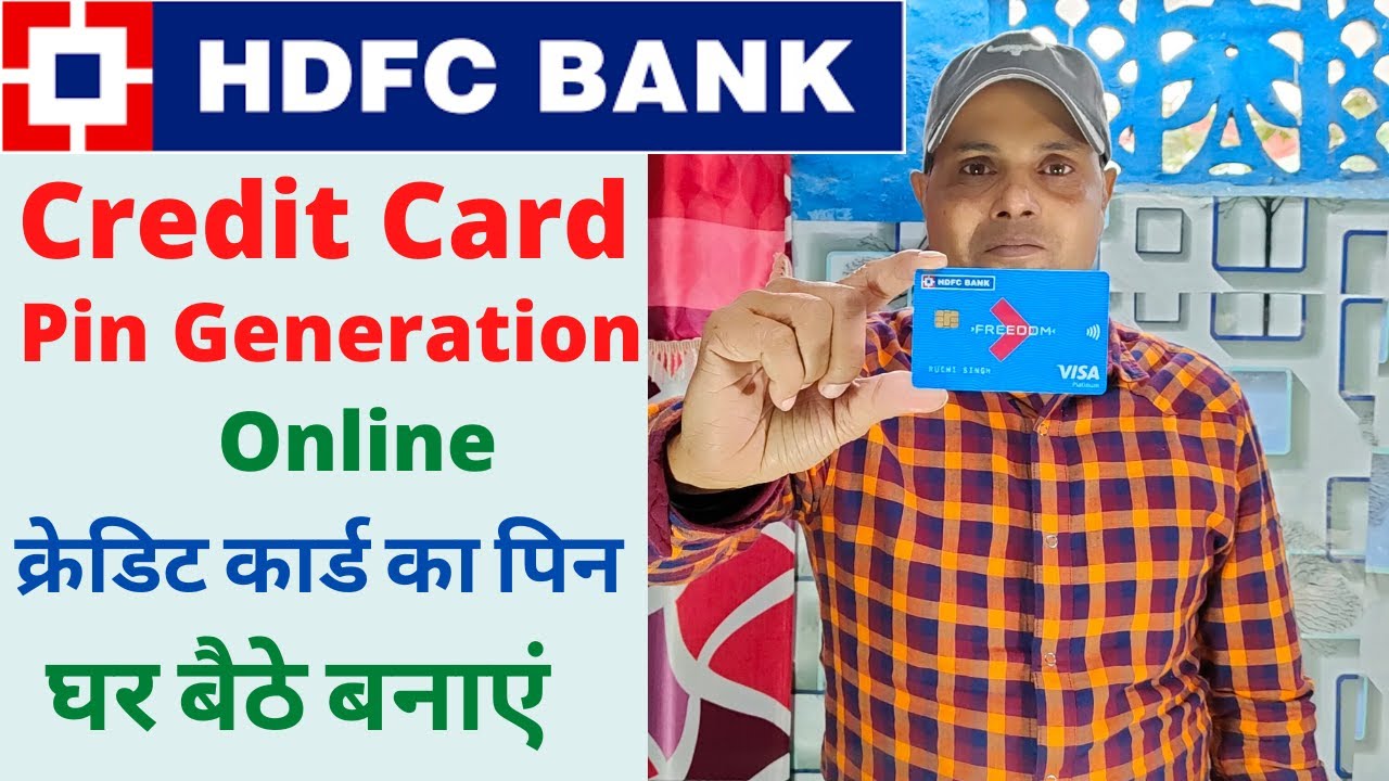 Hdfc Bank Credit Card Pin Generation Online 2022 Hdfc Bank Credit hdfc-bank-credit-card-pin-generation-online-2022-hdfc-bank-credit