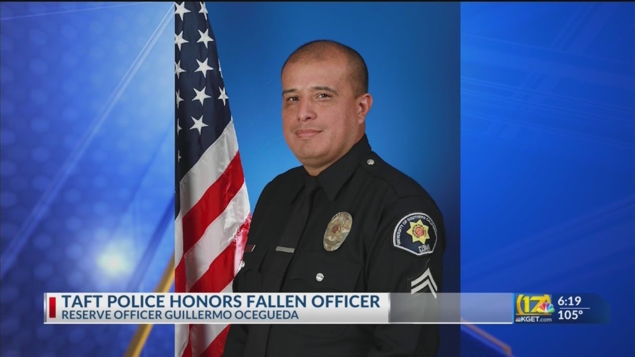 Taft Police honors fallen Reserve Officer Guillermo Ocegueda - YouTube
