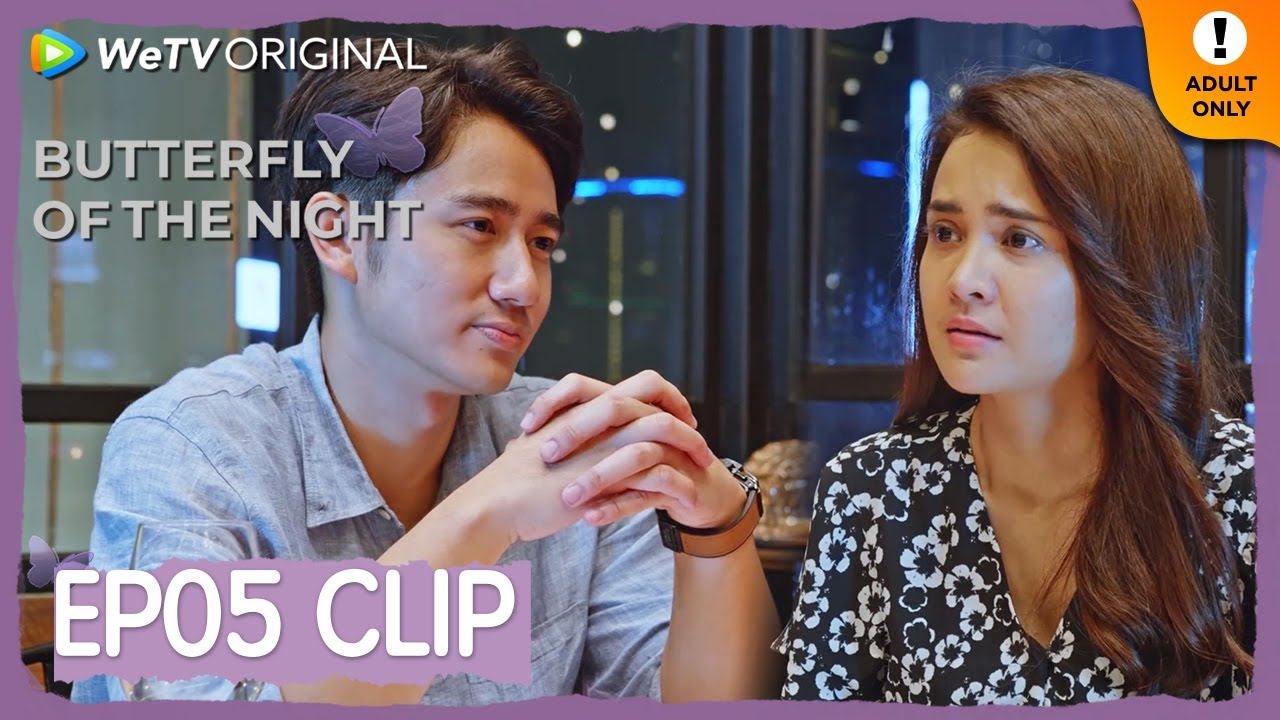 EP05 Clip | Laura and Mr. Arif reunited! | WeTV Original Butterfly of ...