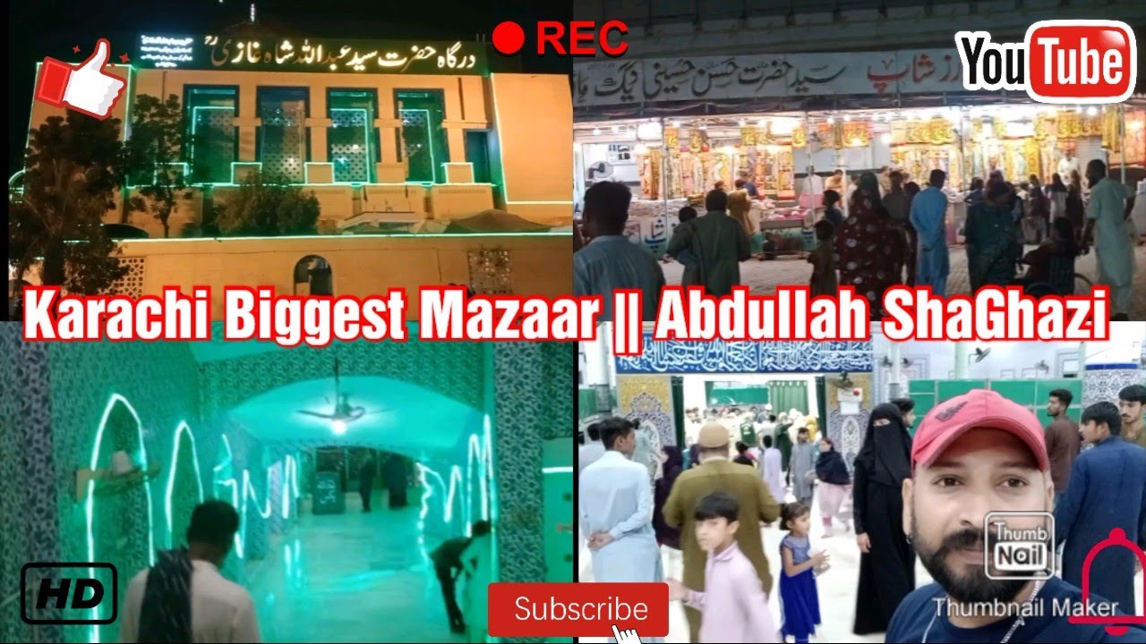 Karachi Biggest Mazaar | Abdullah ShaGhazi | Mazaar - YouTube