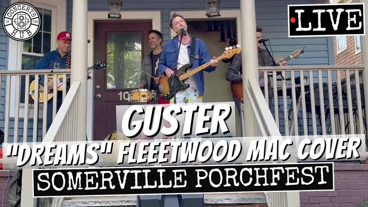 Guster "Dreams" Fleetwood Mac Cover LIVE at Somerville Porchfest - YouTube