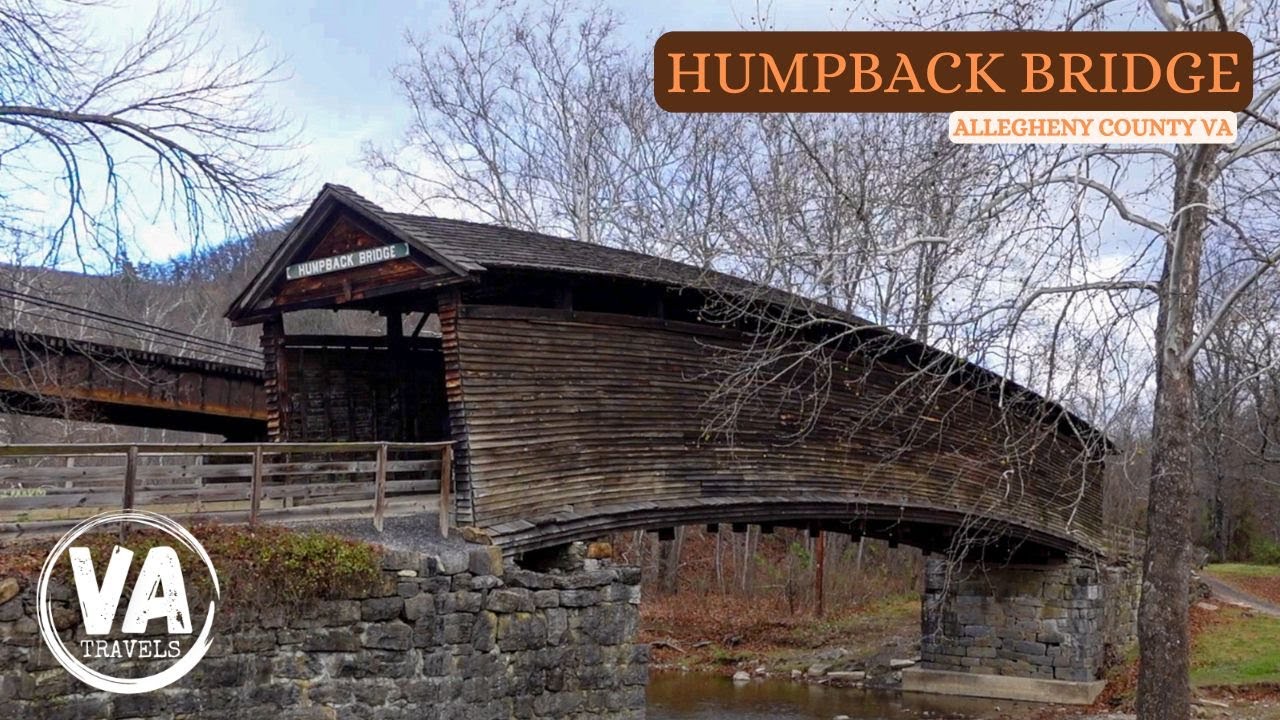 HUMPBACK BRIDGE ..oldest covered bridge in Virginia - YouTube