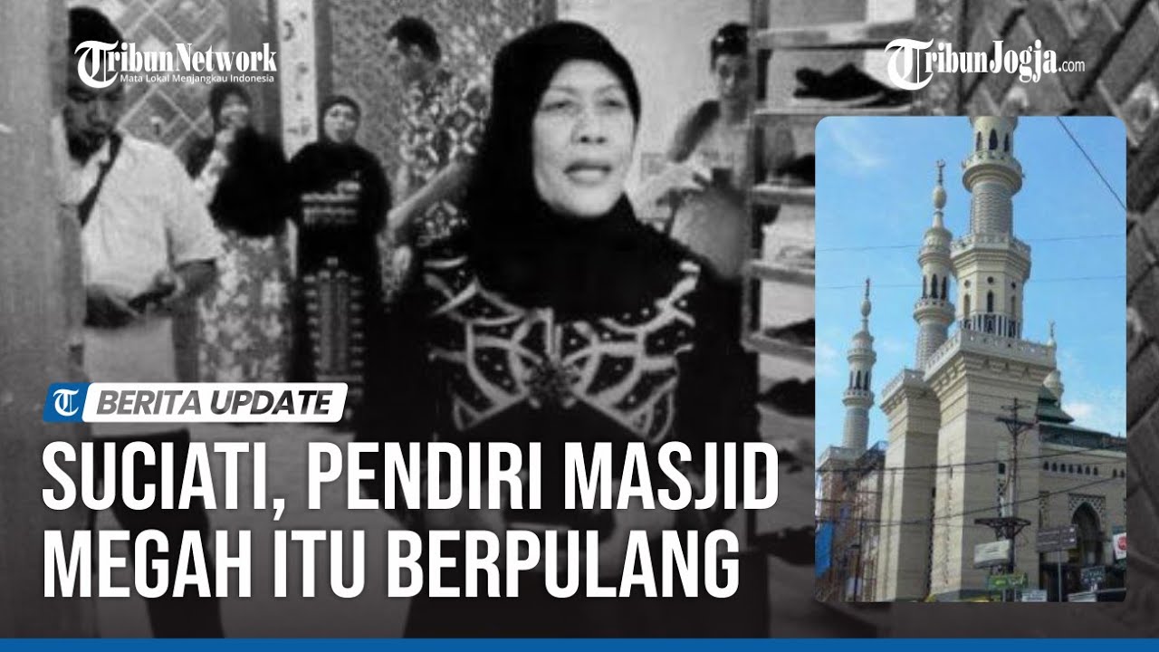Suciati, Pendiri Masjid Megah Suciati Saliman itu Berpulang - YouTube