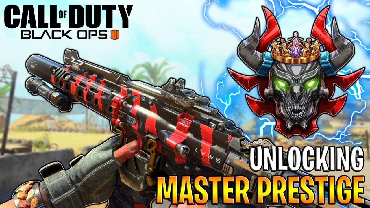 UNLOCKING MASTER PRESTIGE in CALL OF DUTY: BLACK OPS 4 | "NUKED OUT ...