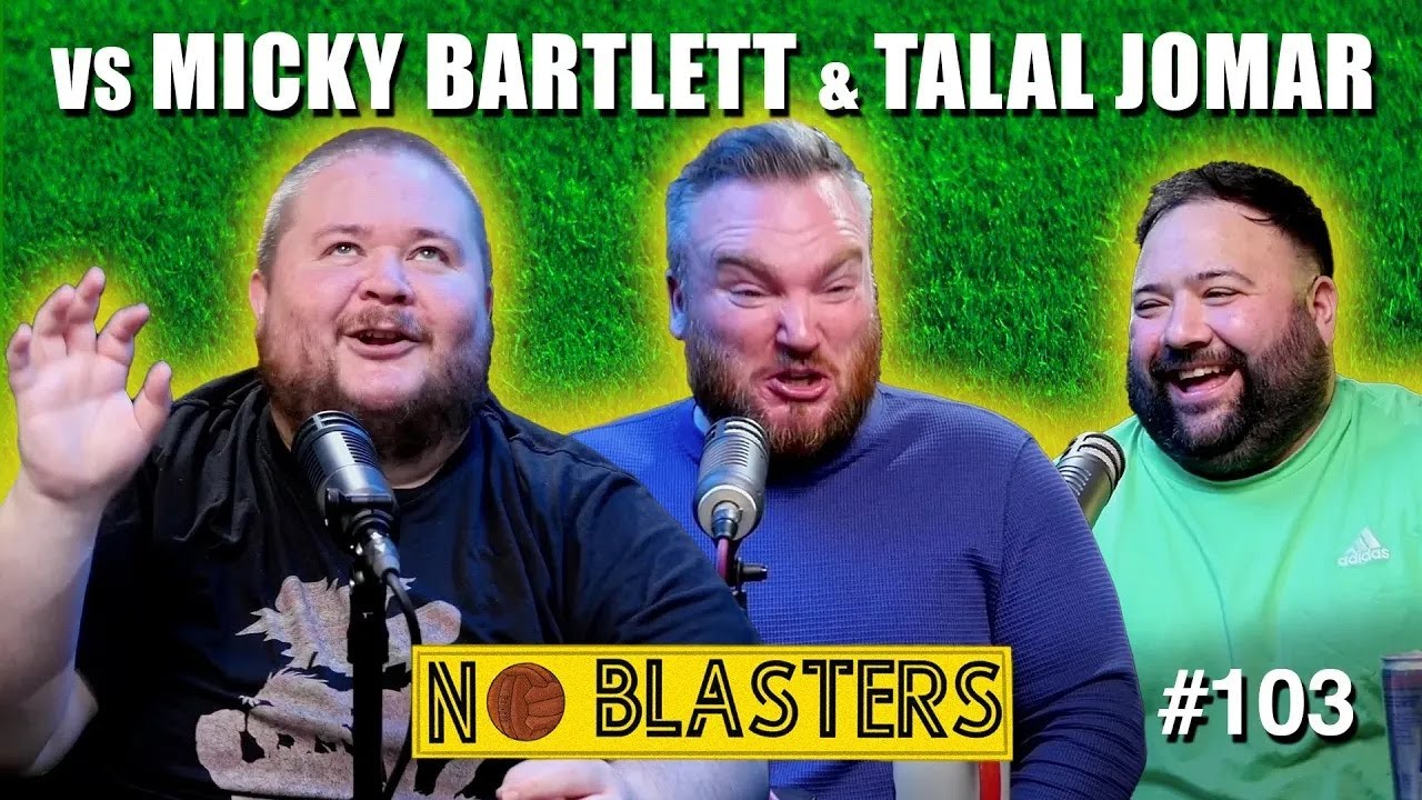 No Blasters #103. Vs Micky Bartlett and Talal Jomar - YouTube