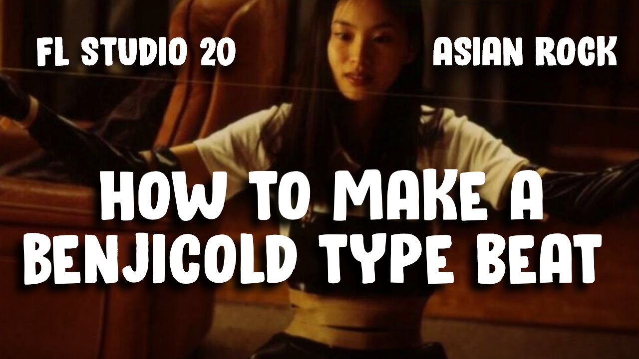How to make a BenjiCold type beat | Asian Rock BenjiCold Tutorial - YouTube