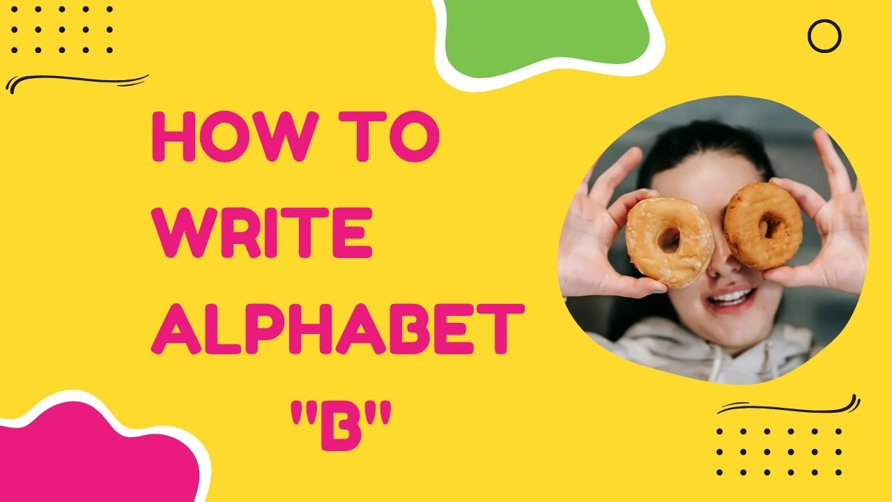 How to write alphabet 'B' - YouTube