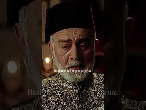nasıl dayanırsınız Hünkarım ( Hüznlü Anlamlı, video payitaht dizisinden)