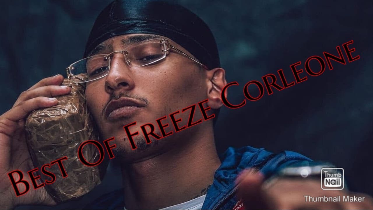 BEST OF FREEZE CORLEONE - YouTube