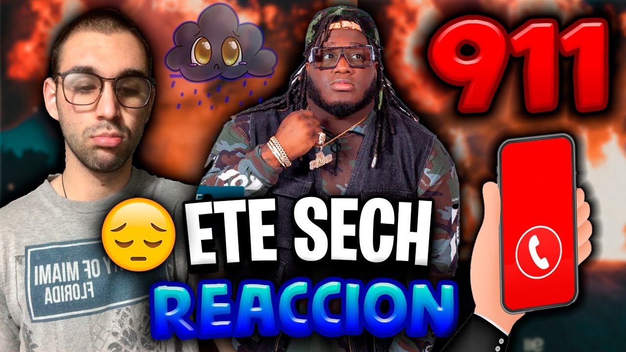 REACCION | Sech - 911 (Video Oficial) | ETE SECH IS BACK | 42 ALBÚM ...