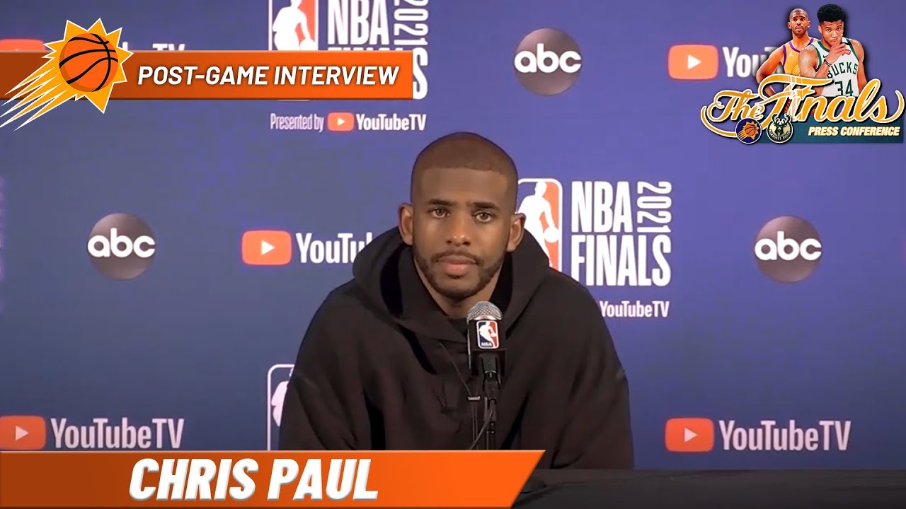 Chris Paul on LOSS vs Bucks in NBA Finals | Postgame Interview - YouTube