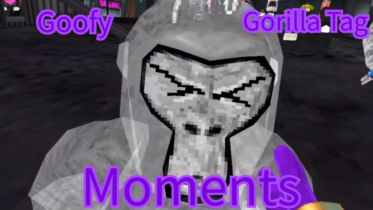 Goofy Gorilla Tag moments Pt1 - YouTube