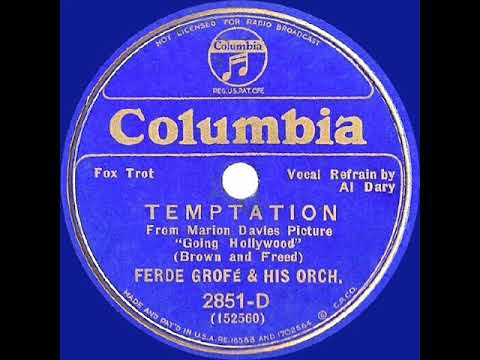1933 Ferde Grofé - Temptation (Al Dary, vocal) - YouTube
