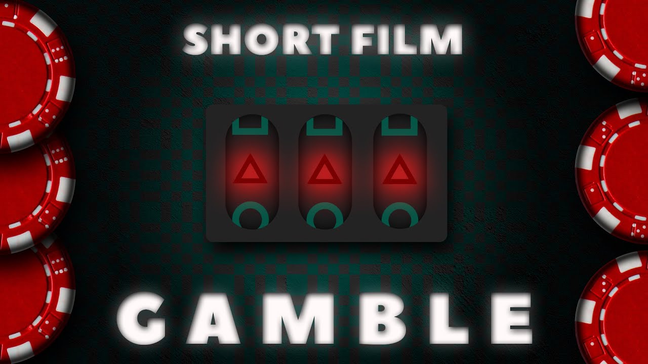 Gamble - Short Film - YouTube