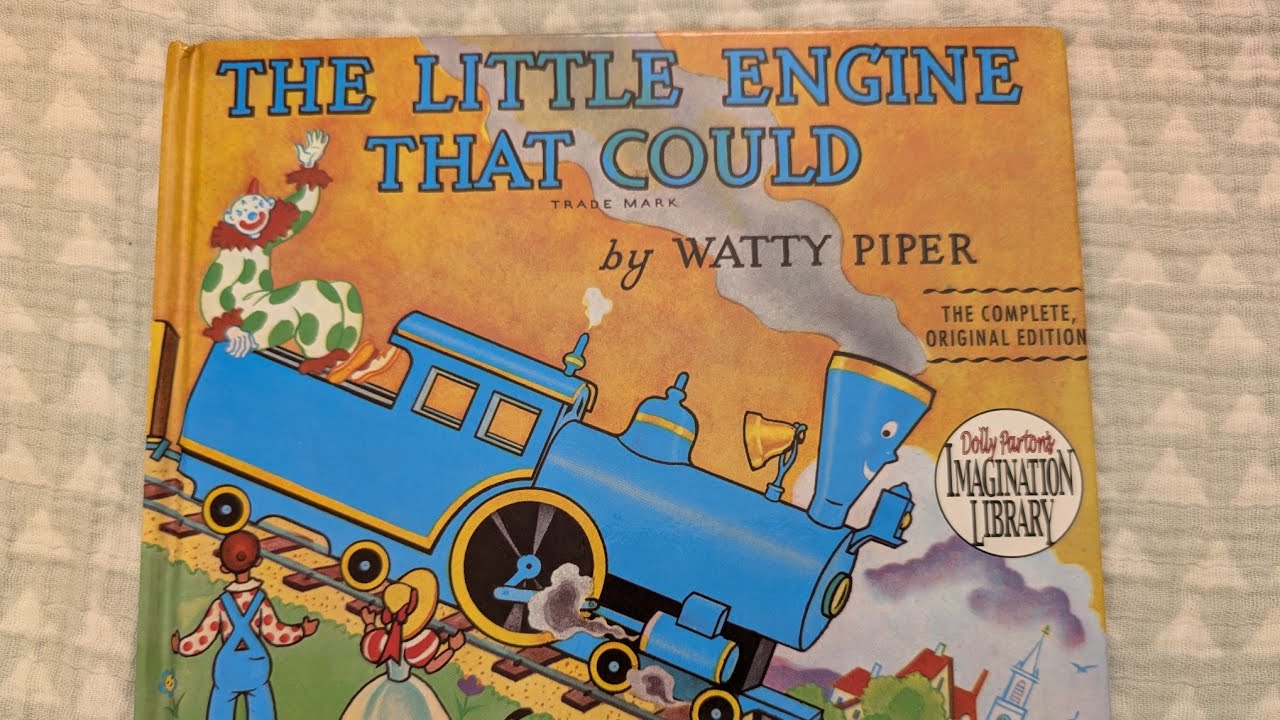 The little engine that could. By Watty Piper (Read Aloud) - YouTube