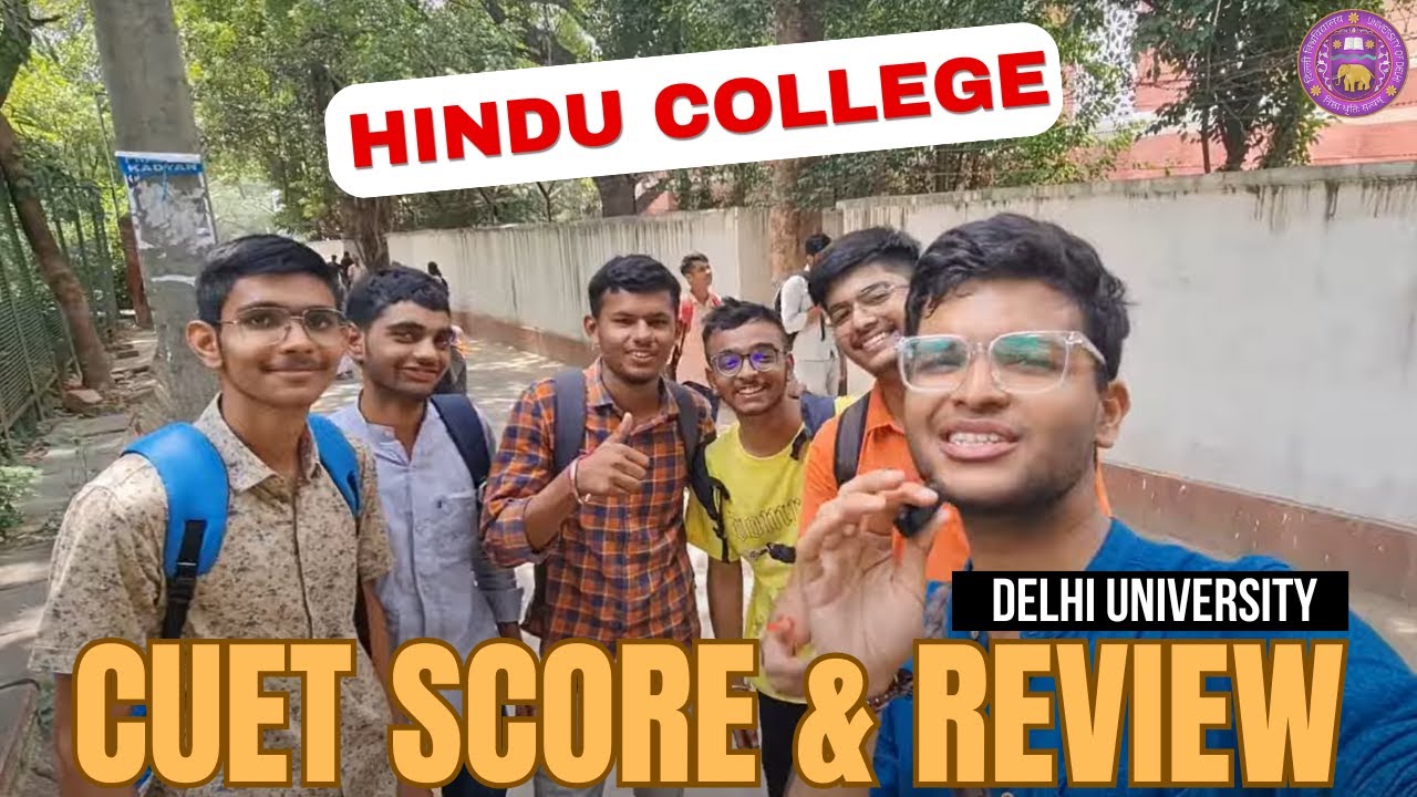 Hindu College CUET SCORE & REVIEW | Delhi University North Campus ...