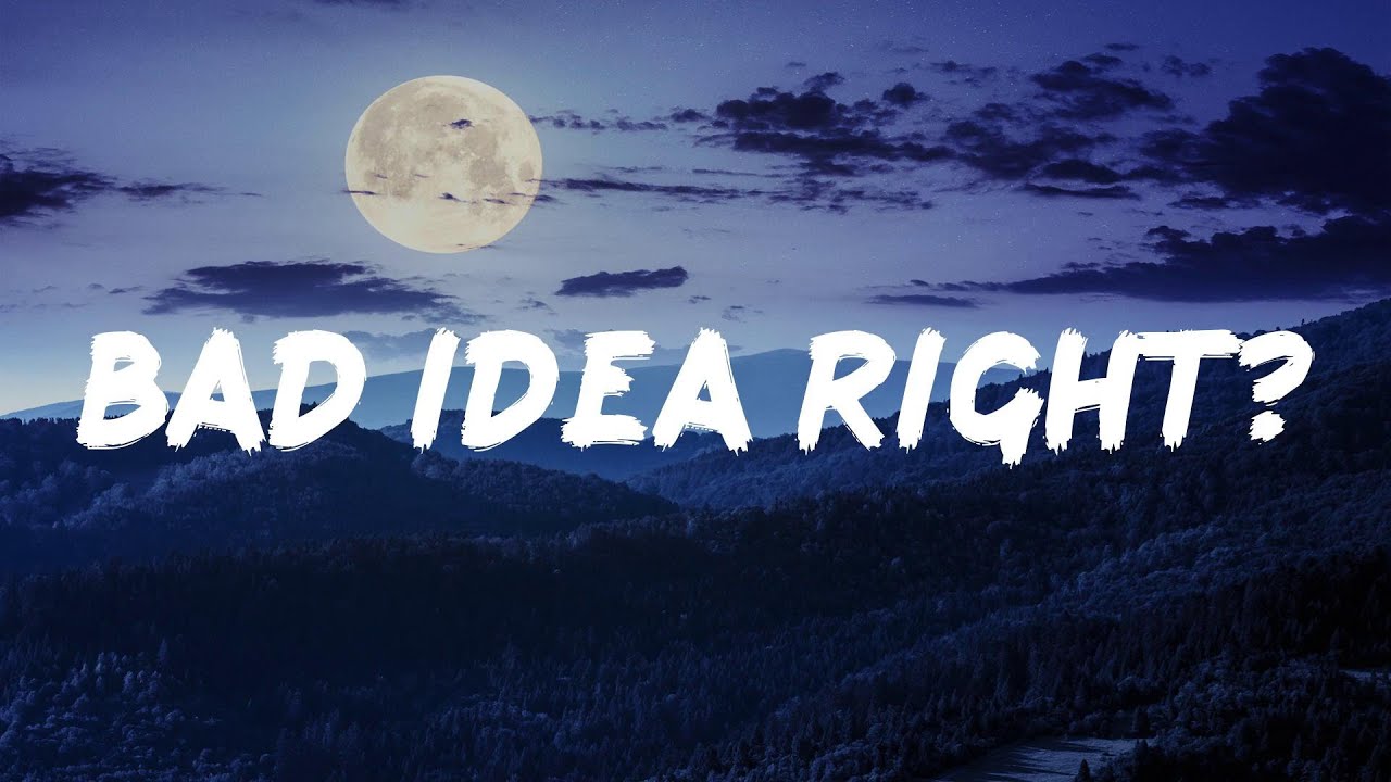 bad idea right? - Olivia Rodrigo (Lyrics) - YouTube