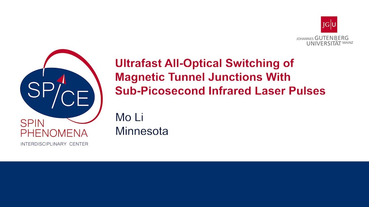 Talks - Ultrafast Spintronics - Mo LI, Minnesota - YouTube