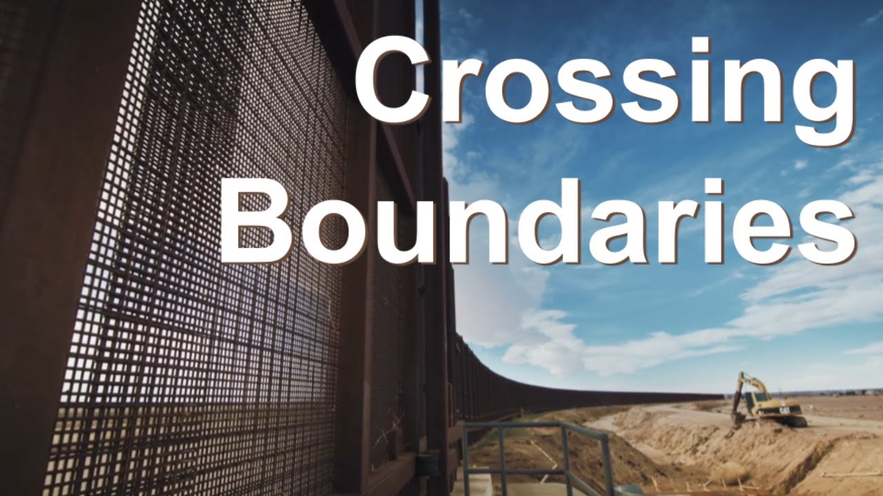Crossing Boundaries - YouTube