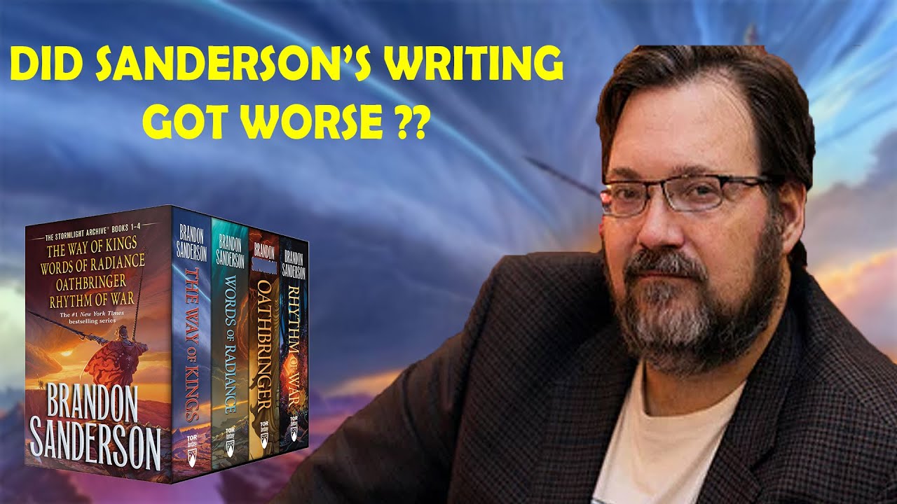 Did BRANDON SANDERSON''S writing got WORSE ?? - YouTube