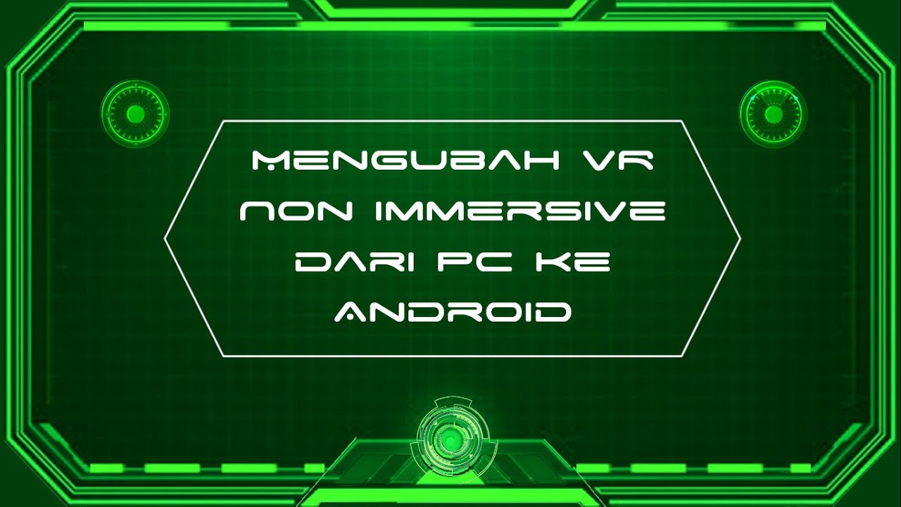 14. Mengubah VR Non Immersive dari PC ke Android - Kuliah Desain Grafis ...