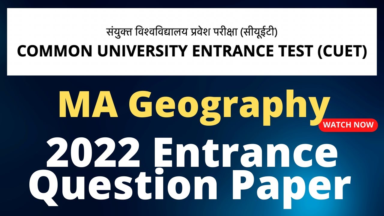 CUET (PG) MA Geography 2022 Question Paper - YouTube