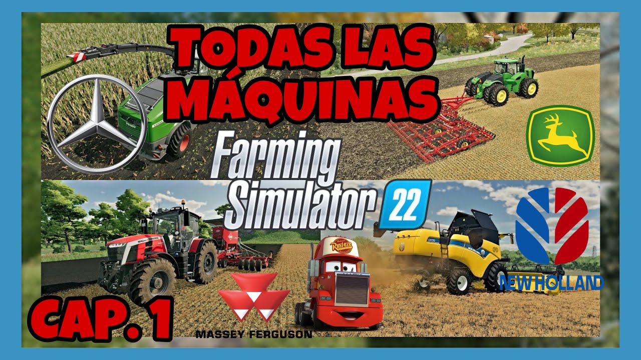 🚜Todas las MÁQUINAS en Farming Simulator 22 capítulo 1. - YouTube