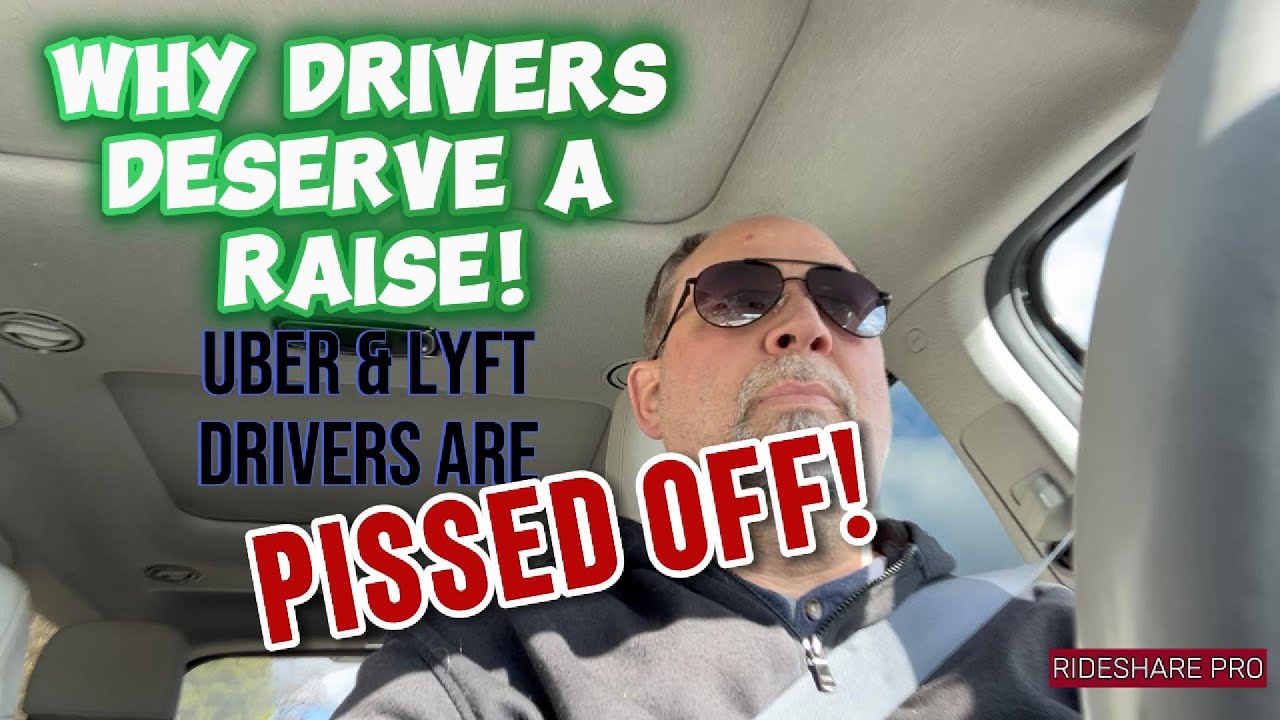 Uber Drivers Are Pissed Off And Deserve A Raise - YouTube