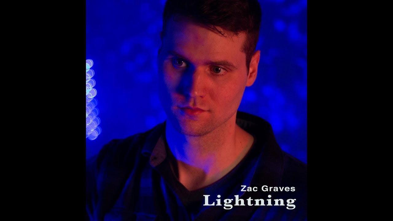 Lightning - Zac Graves - YouTube