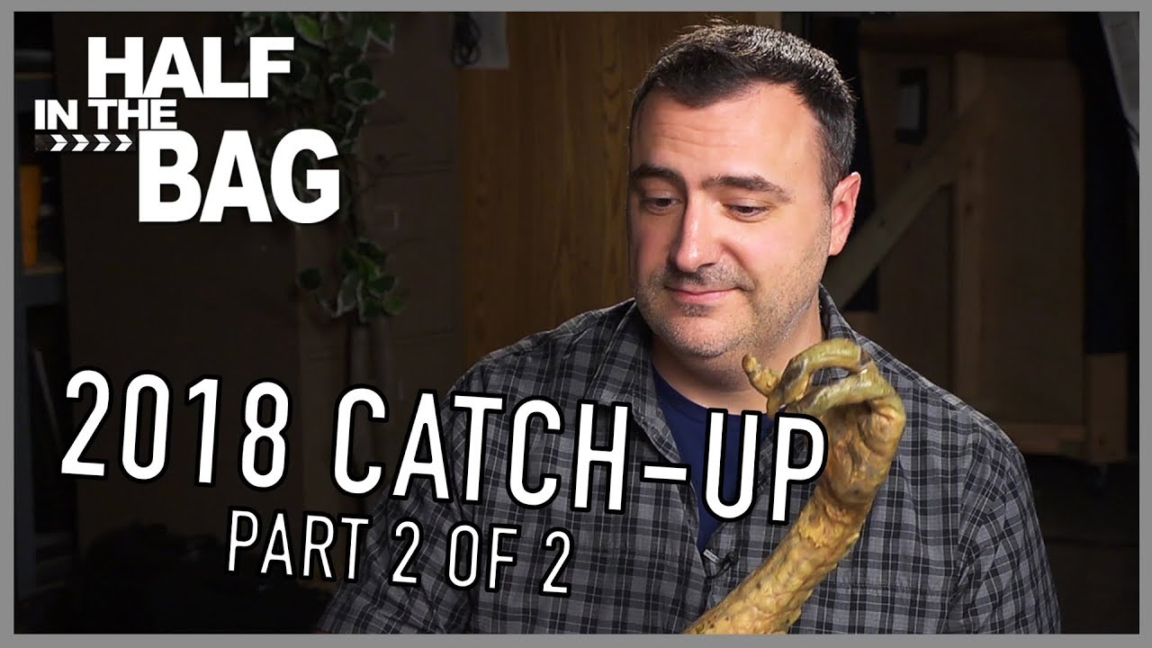 Half In The Bag Episode 152 2018 Catch Up part 2 Of 2 YouTube half-in-the-bag-episode-152-2018-catch-up-part-2-of-2-youtube