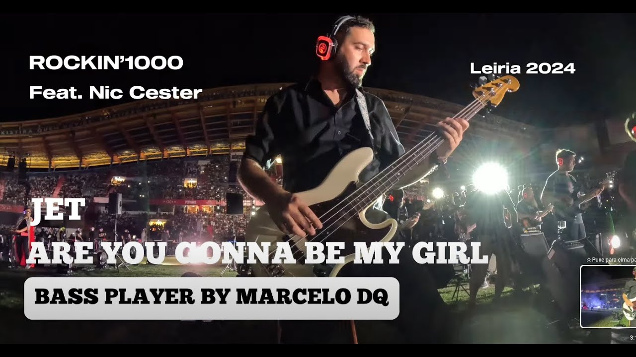 JET - Are You Gonna Be My Girl - ROCKIN’1000 Feat. Nic Cester (Bass ...