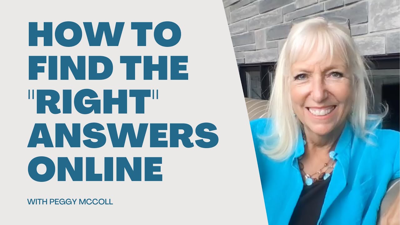 How To Find The RIGHT Answers Online | Live With Peggy McColl - YouTube