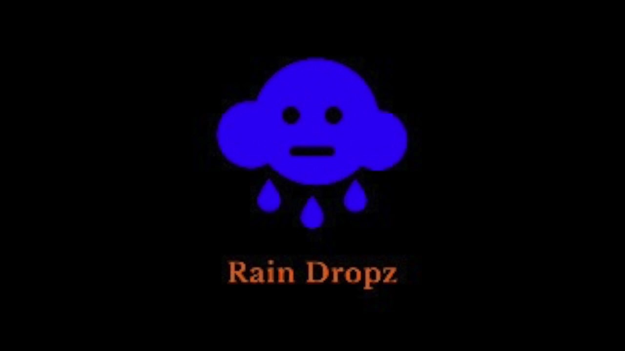 Rain Dropz - YouTube