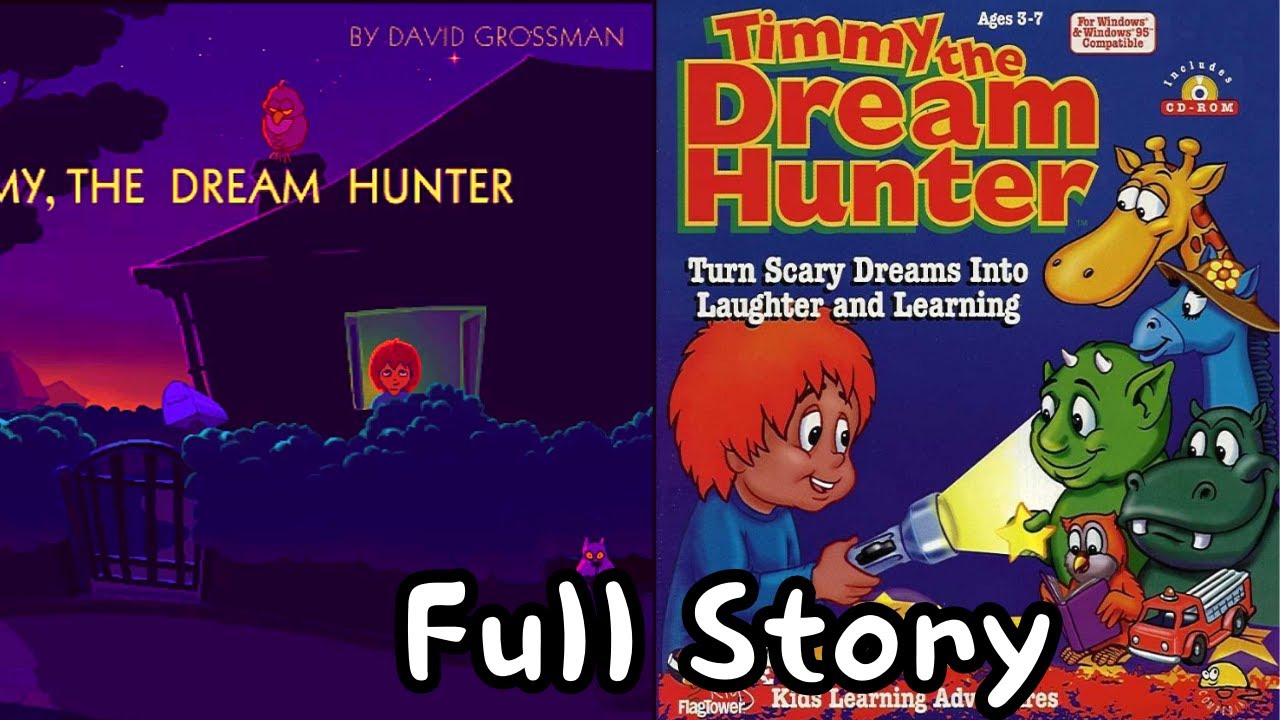 timmy the dream hunter-full story - YouTube