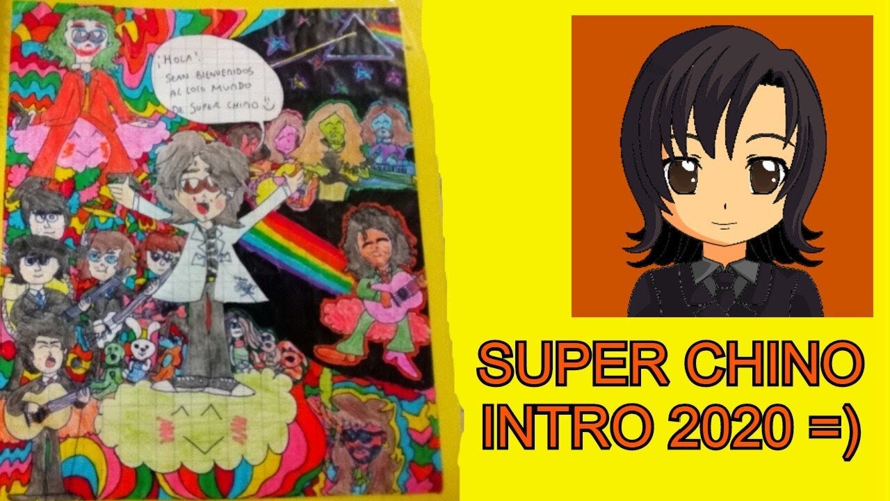 Nueva Introducción de Super Chino Mayo 2020 =) | Super Chino - YouTube