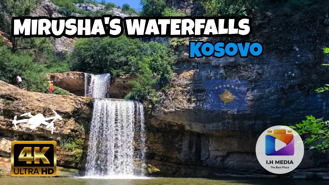 MIRUSHA'S WATERFALLS - Kosovo / Ujvara e Mirushes / Kosove ( Travel ...
