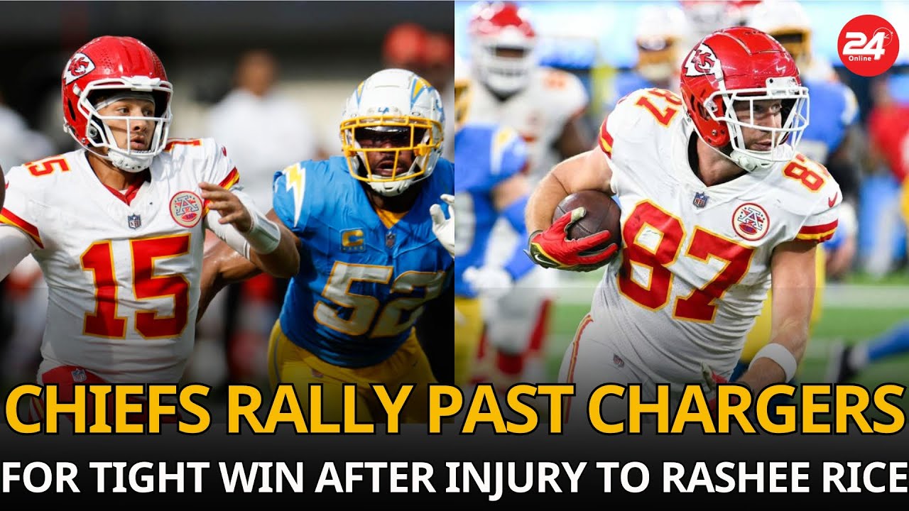 Chiefs Rally Past Chargers for Tight Win after injury to Rashee Rice ...