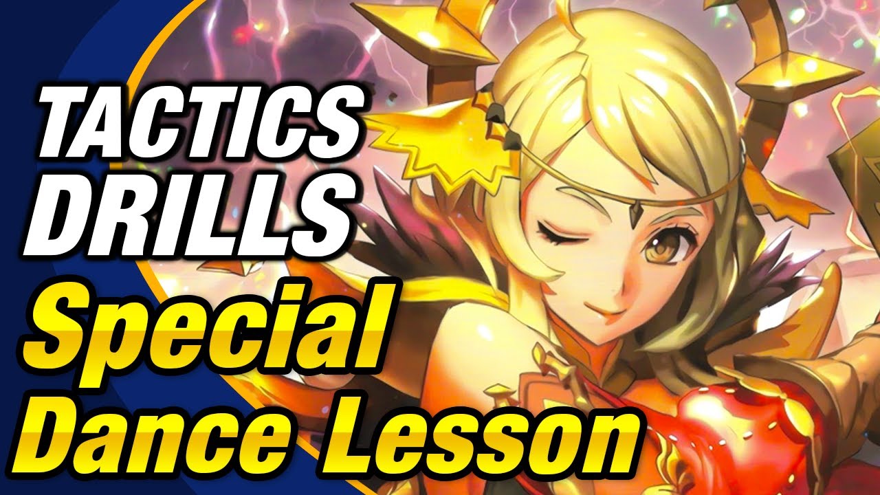 Fire Emblem Heroes - Tactics Drills: Grandmaster 49: Special Dance ...